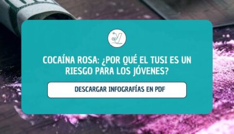 Cocaína rosa ¿Por qué el Tusi es un riesgo para los jóvenes?